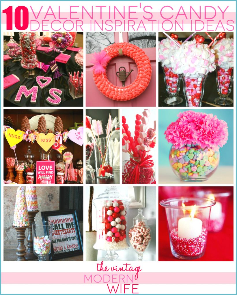 Valentine's Candy Decor Inspiration - The Vintage Modern Wife